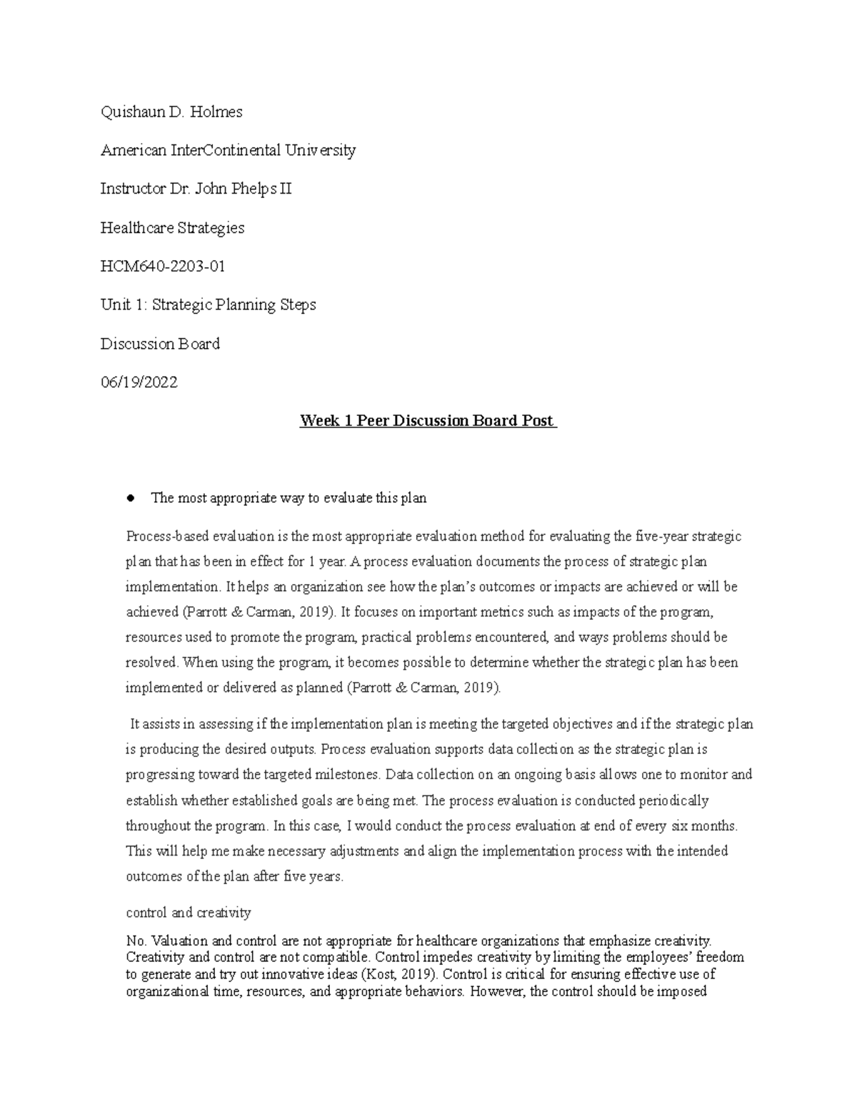 Healthcare Strategies Unit 1 Week 1 First Peer Discussion Board Post ...