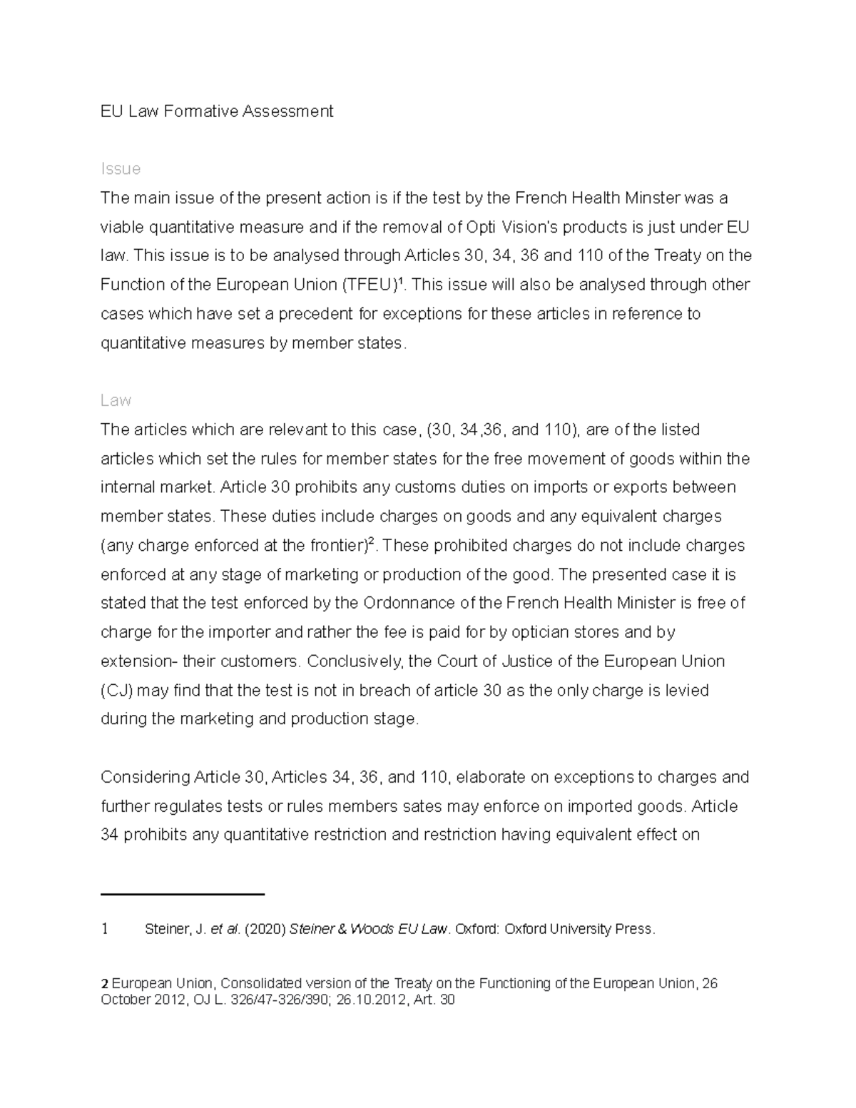 EULaw Formative Assessment - EU Law Formative Assessment Issue The main ...