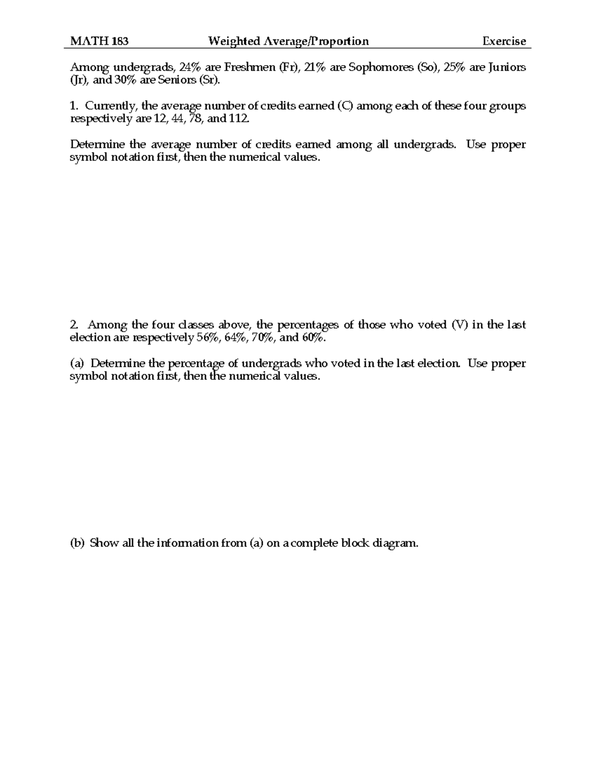Weighted Exer - Lecture notes N/a - MATH 183 Weighted Average ...