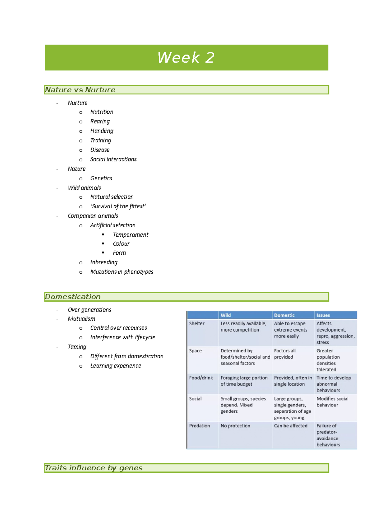 Week 2 - notes - Week 2 Nature vs Nurture - Nurture o Nutrition o ...