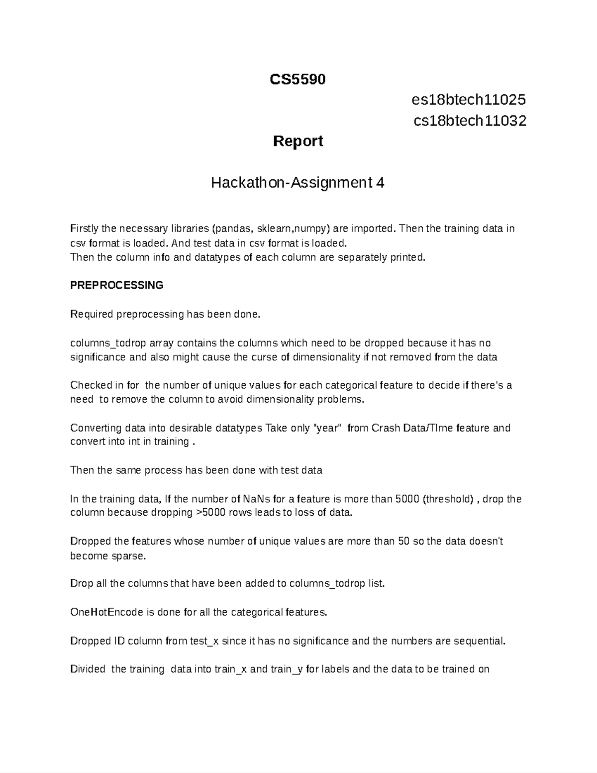 CS5590 - Google Docs - Hackathon Summary - CS es18btech cs18btech Report Hackathon-Assignment 4 ...