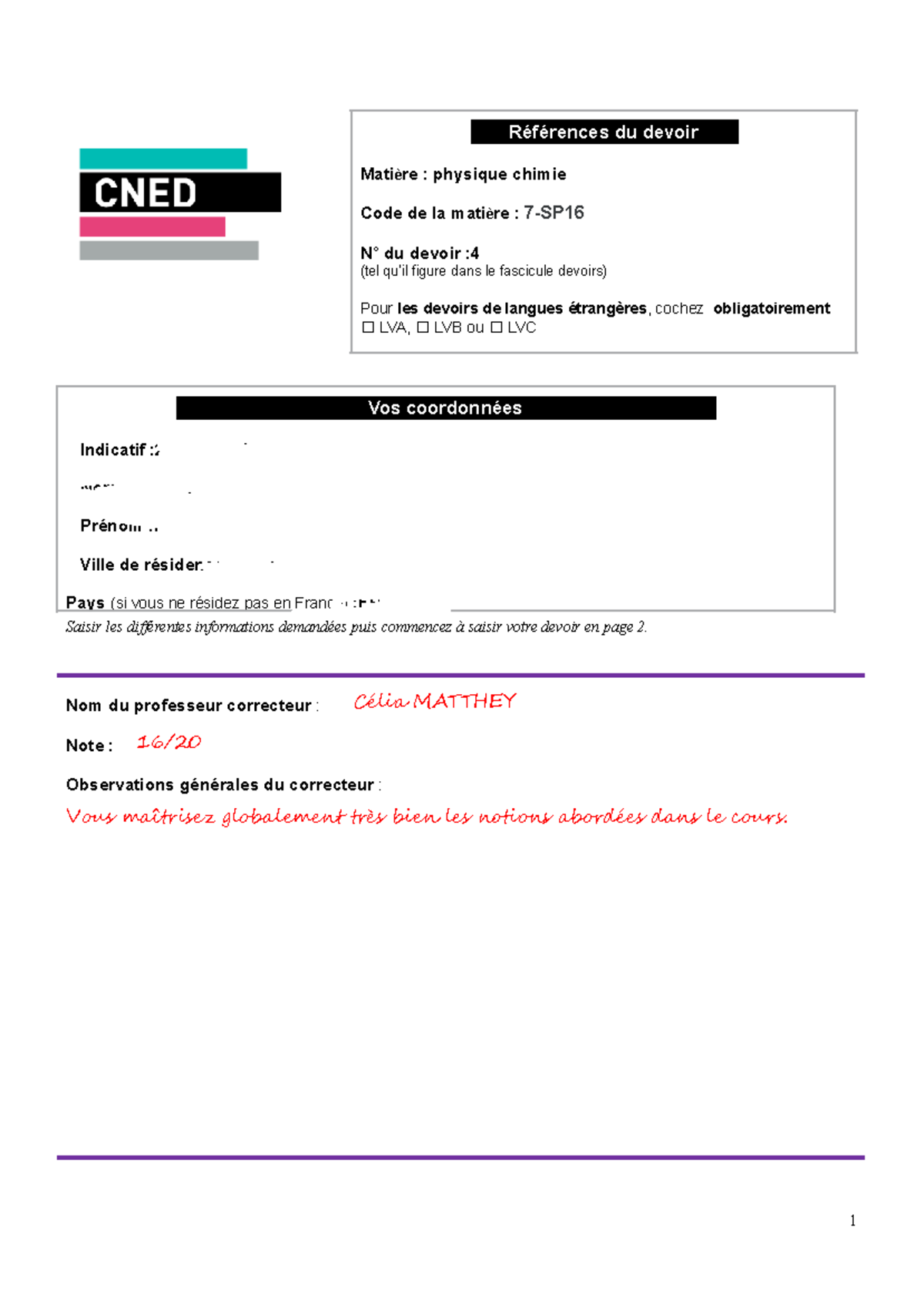 Devoir physique chimie première cned - Références du devoir Matière : physique chimie Code de la ...