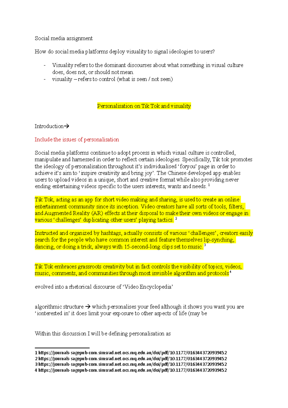 Social media assignment - visuality – refers to control (what is seen ...