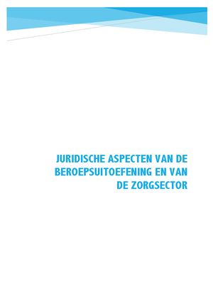 Juridische aspecten van de zorgsector en de beroepsuitoefening ...