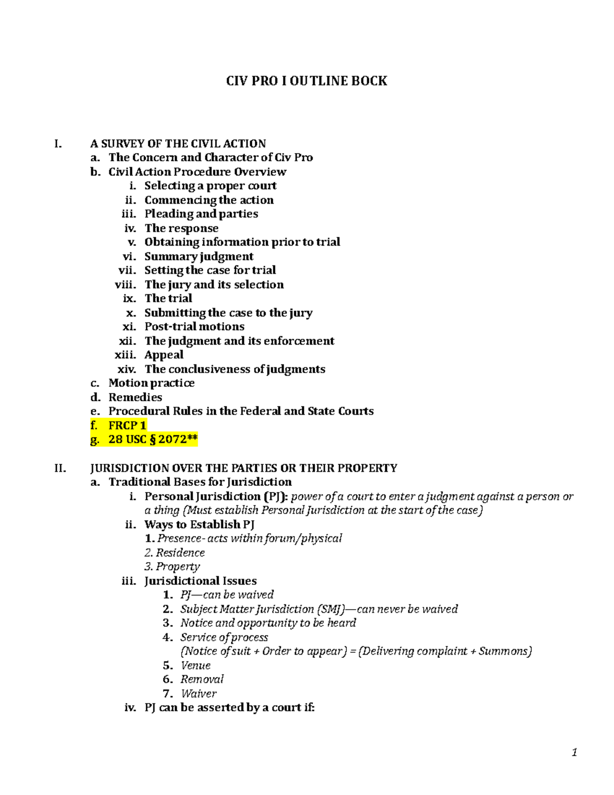 Civ Pro 1 outline - CIV PRO I OUTLINE BOCK I. A SURVEY OF THE CIVIL ...