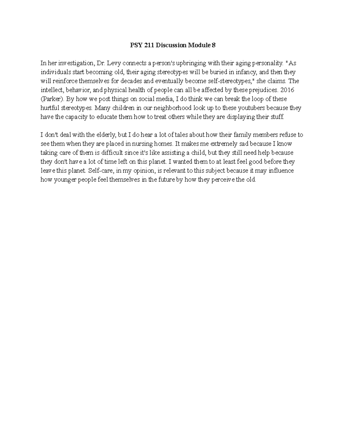 PSY 211 Discussion Module 8 - PSY 211 Discussion Module 8 In her ...