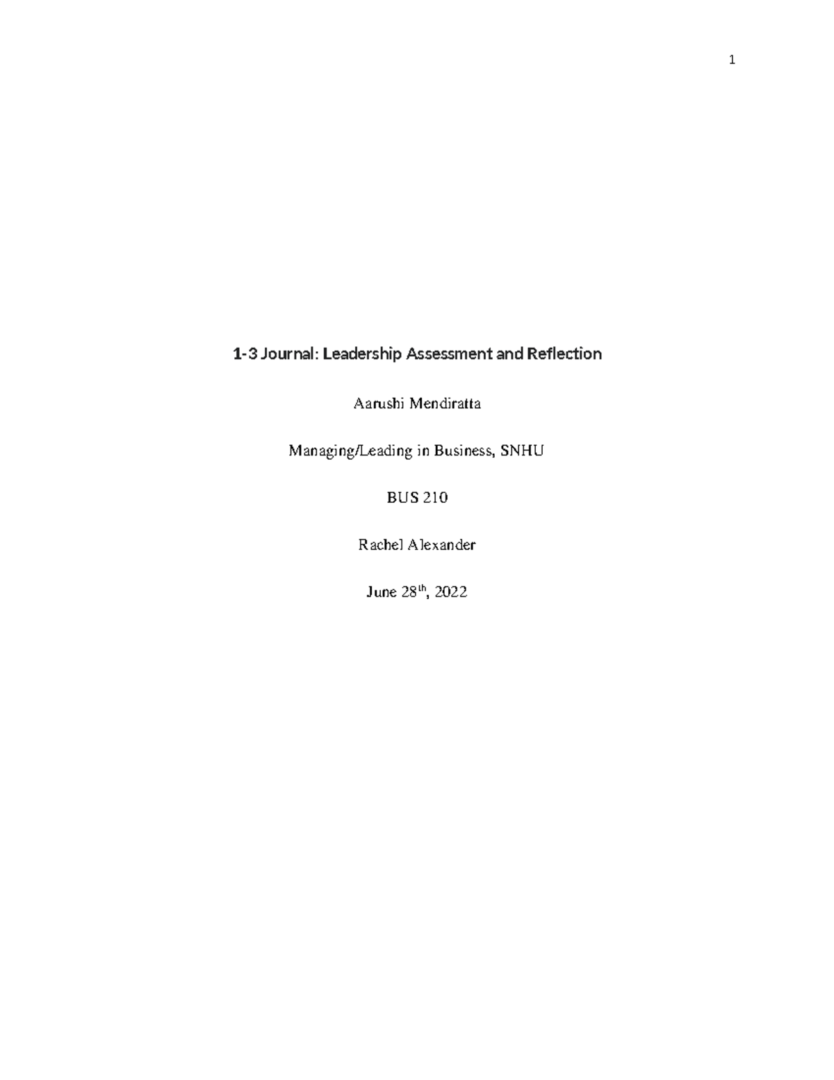 BUS module 1 journal 1-3 - 1-3 Journal: Leadership Assessment and ...