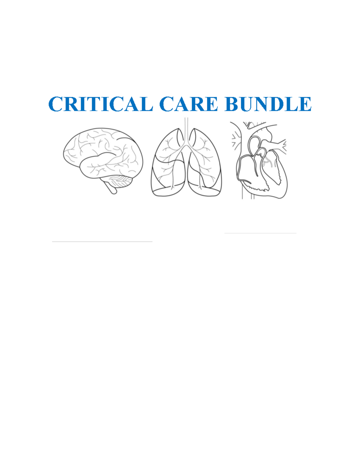 Critical Care Bundle - Lec notes - CRITICAL CARE BUNDLE +1 +2 +3 +4 +5 ...