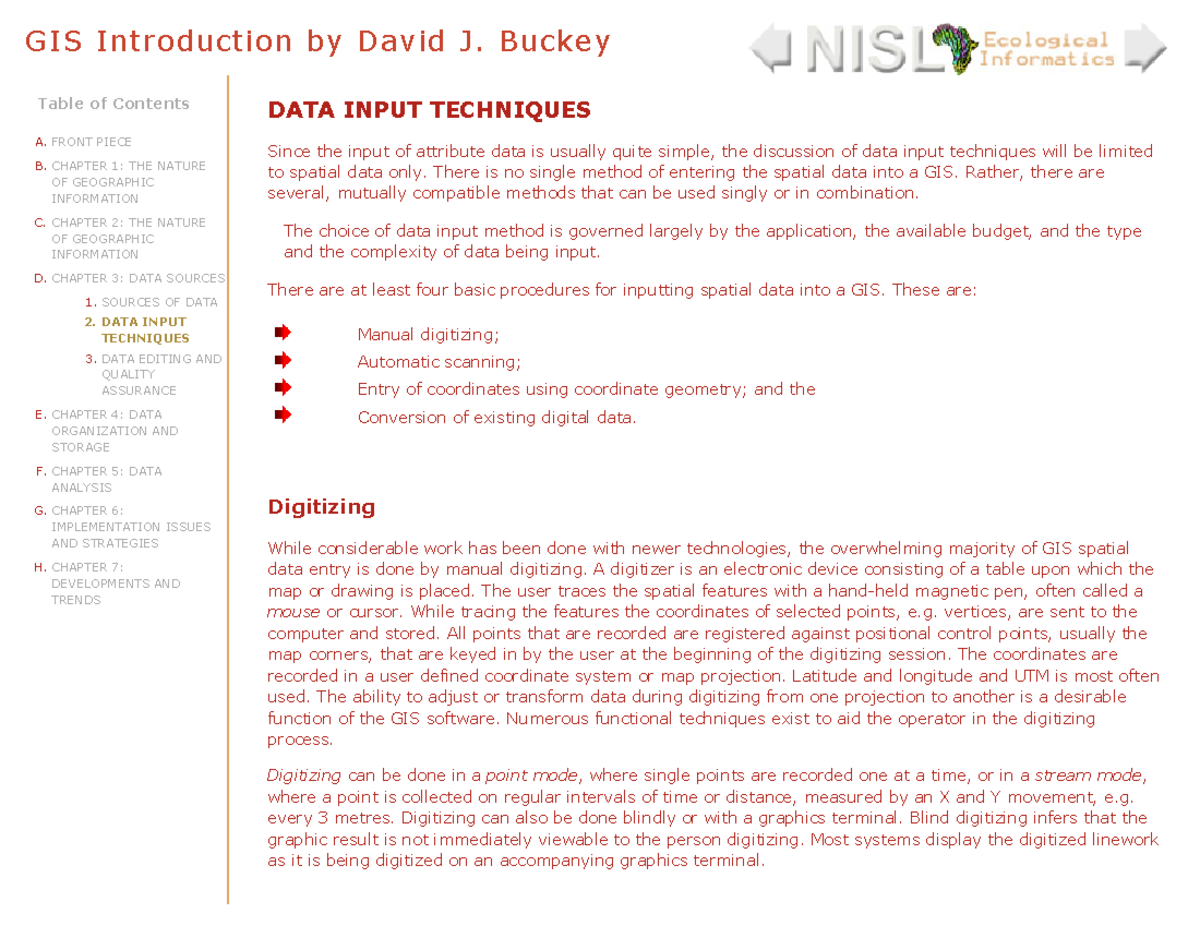 DATA Input Techniques - GIS Introduction by David J. Buckey Table of Contents A. FRONT PIECE B ...
