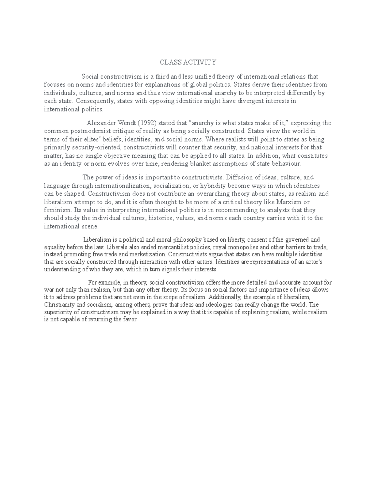 IR Class Activity - CLASS ACTIVITY Social constructivism is a third and ...