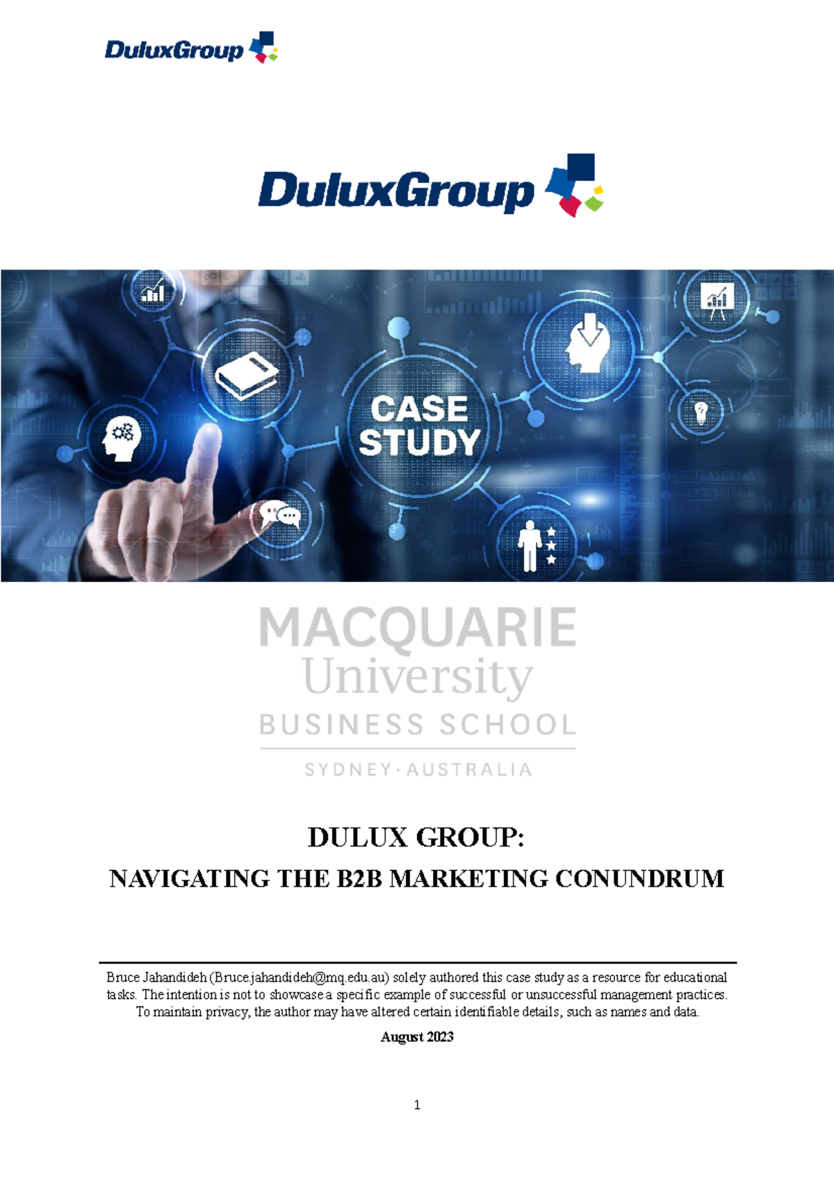Assignment 2 Dulux case study - DULUX GROUP: NAVIGATING THE B2B ...