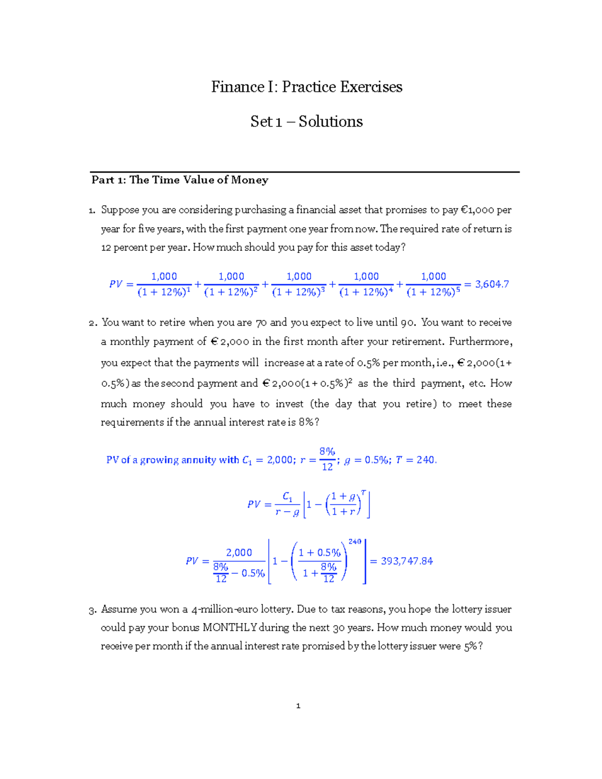 Finance I - 1 - Finance I: Practice Exercises Set 1 – Solutions Part 1 ...