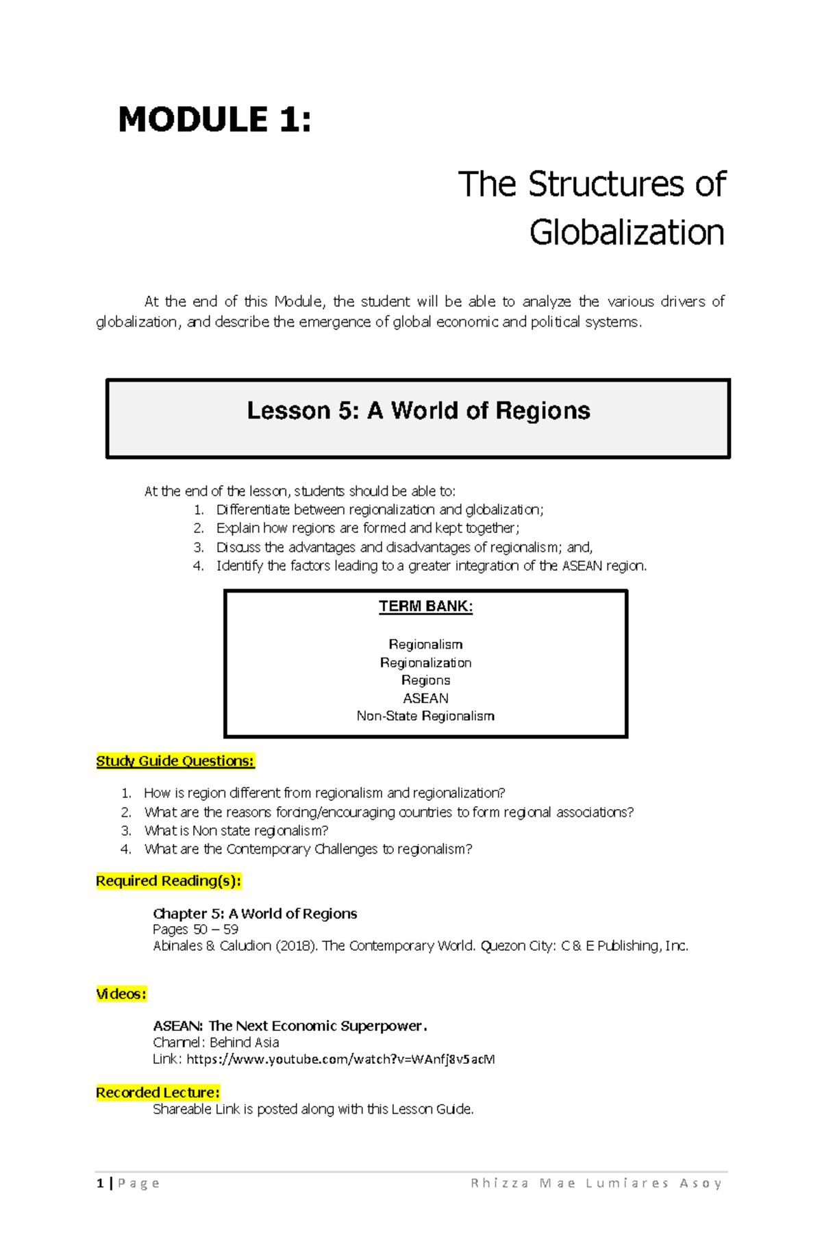 Lesson-5 - lesson 5 - MODULE 1: The Structures of Globalization At the end of this Module, the ...