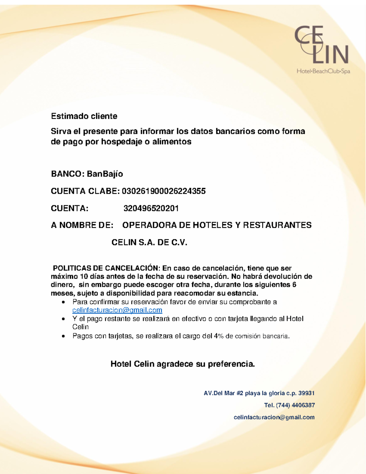 Formas DE PAGO Hotel Celin Banjio - Estimado cliente Sirva el presente para informar los datos ...