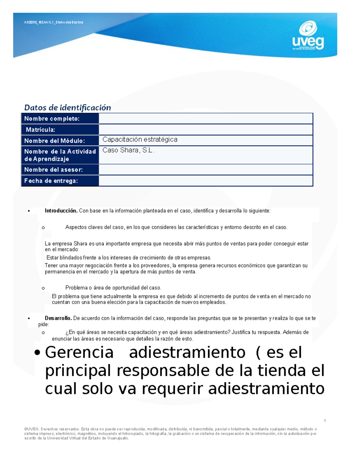 Capacitacion Estrategica - Datos de identificación Nombre completo: Matrícula: Nombre del Módulo ...