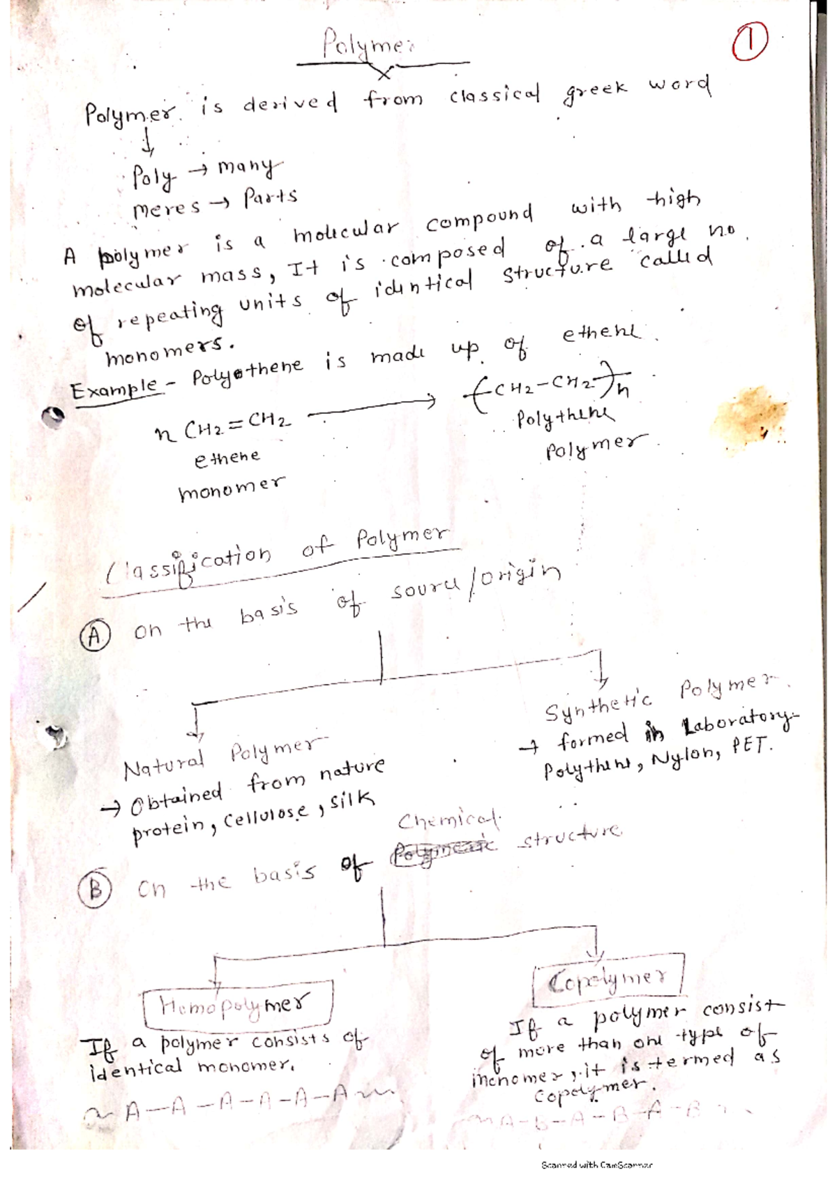 Polymer hand written notes - Polyme: 1 Polymer is derived from ...