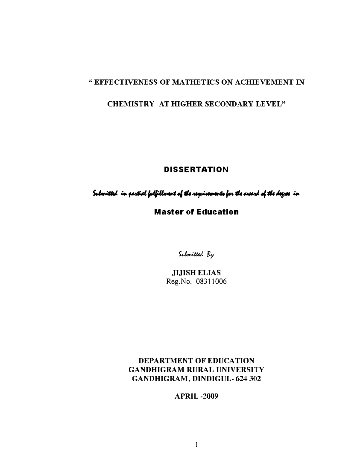 ED508556 EFFECTIVENESS OF MATHETICS ON ACHIEVEMENT IN CHEMISTRY AT