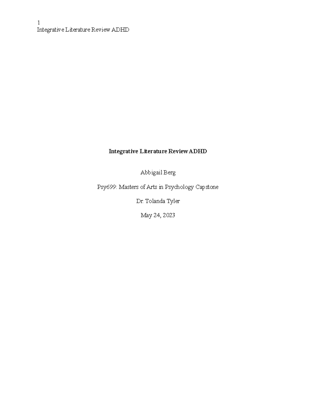 Psy699 week 6 final assignment - Integrative Literature Review ADHD ...