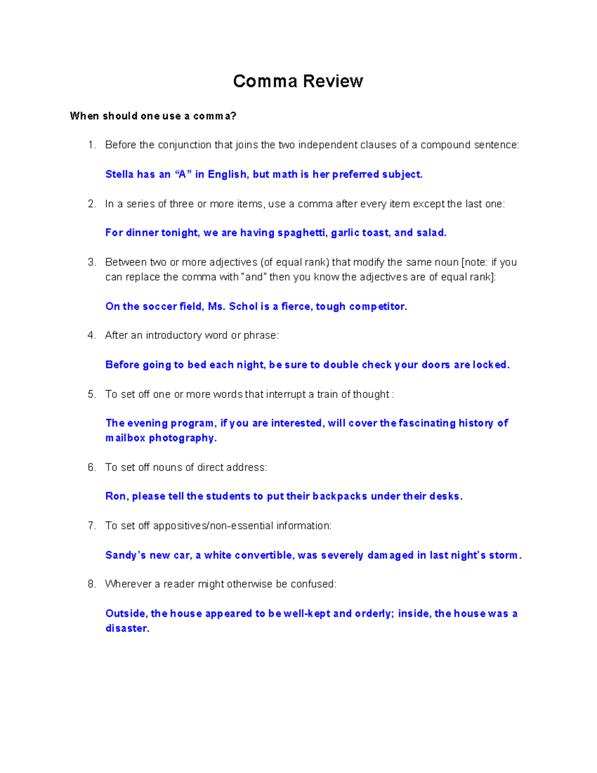 Comma Review - Comma Review When should one use a comma? Before the ...