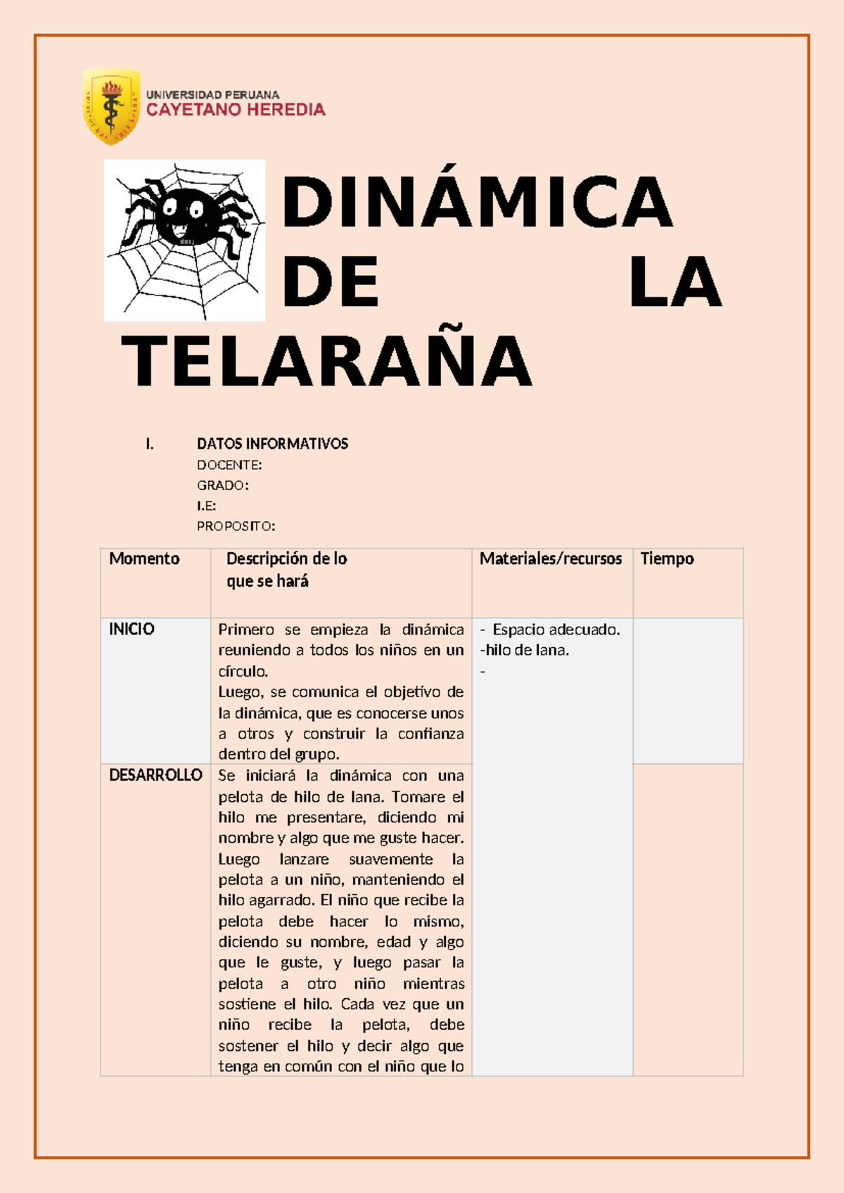 Dinámica de La telarañ 1 - DINÁMICA DE LA TELARAÑA I. DATOS ...