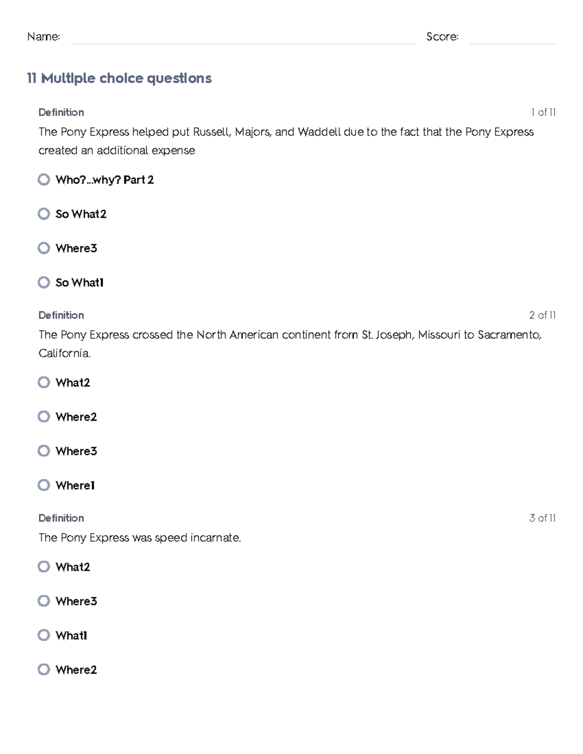 Pony Express ruselle major - Name: Score: 11 Multiple choice questions ...
