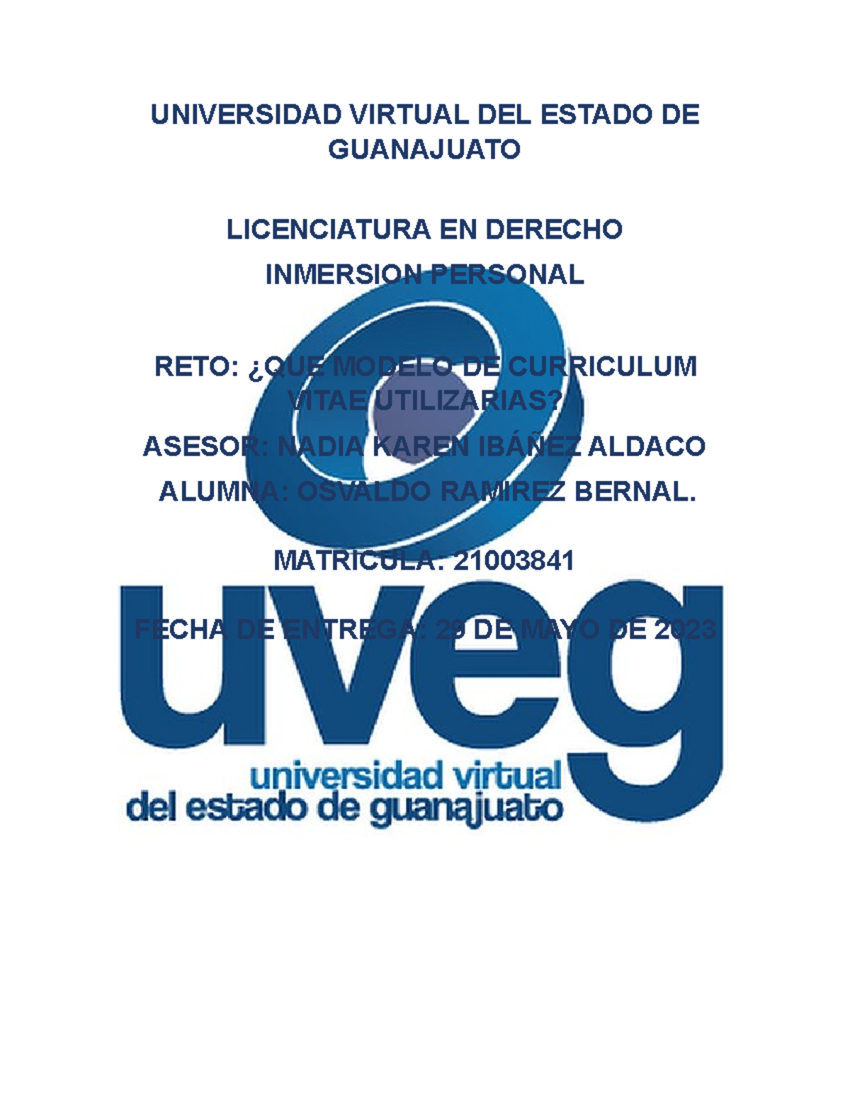 Osvaldo ensayo para la UVEG - UNIVERSIDAD VIRTUAL DEL ESTADO DE ...