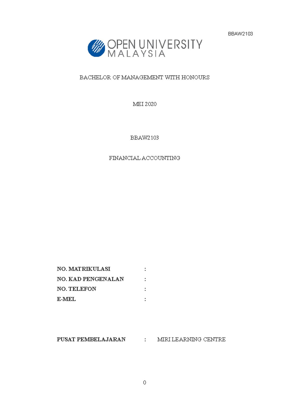 BBAW2103 Assignmnt OUM - BACHELOR OF MANAGEMENT WITH HONOURS MEI 2020 ...