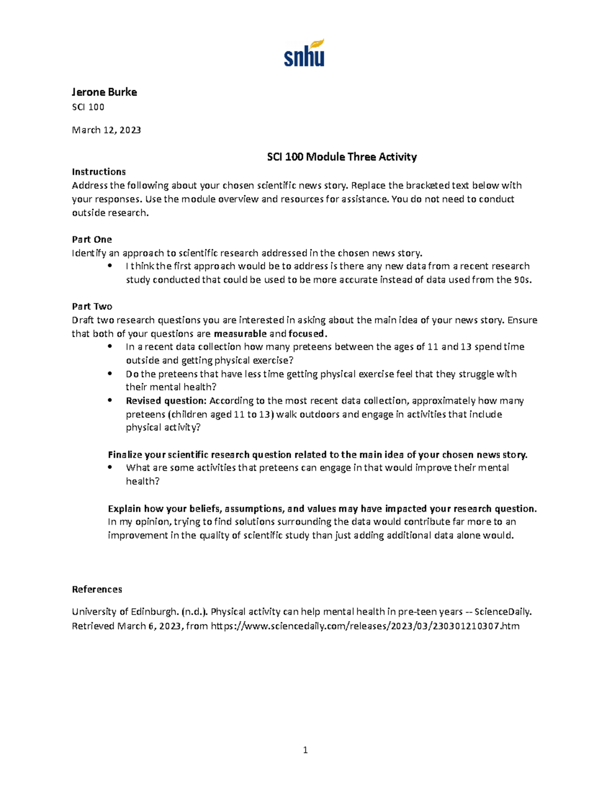 SCI 100 Module three activity - Jerone Burke SCI 100 March 12, 2023 SCI ...