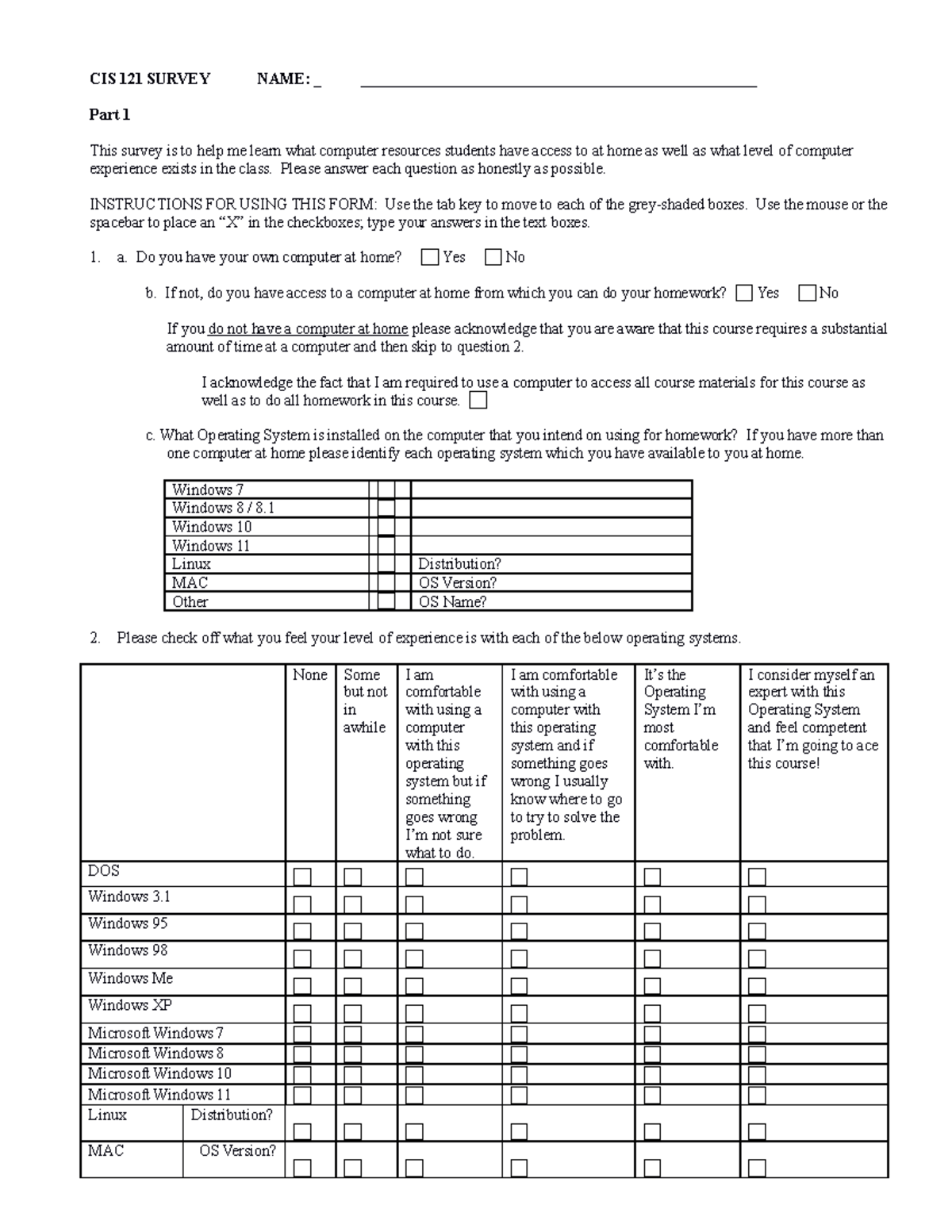 Survey - CIS 121 SURVEY NAME ...