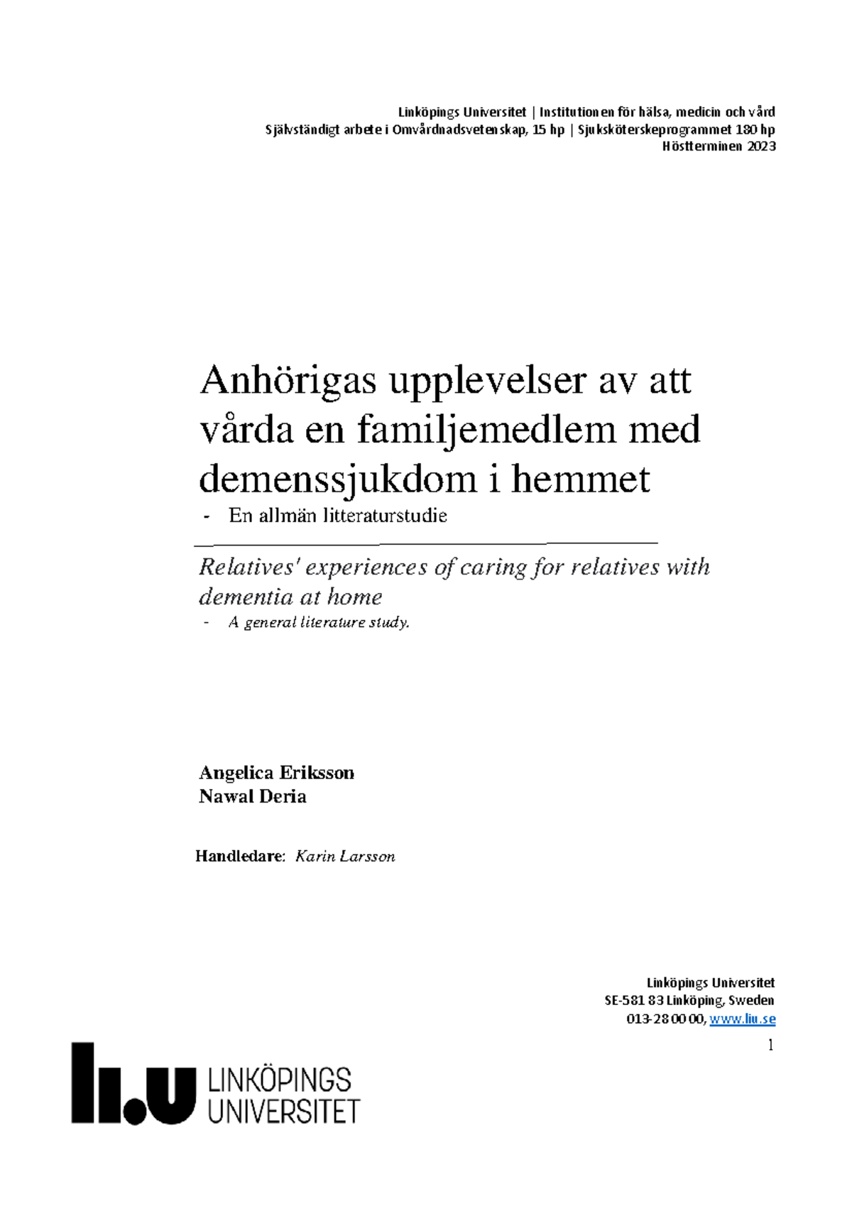 Examensarbete T5 Nawal och Angelica EXAM - Linköpings Universitet | Institutionen för hälsa ...