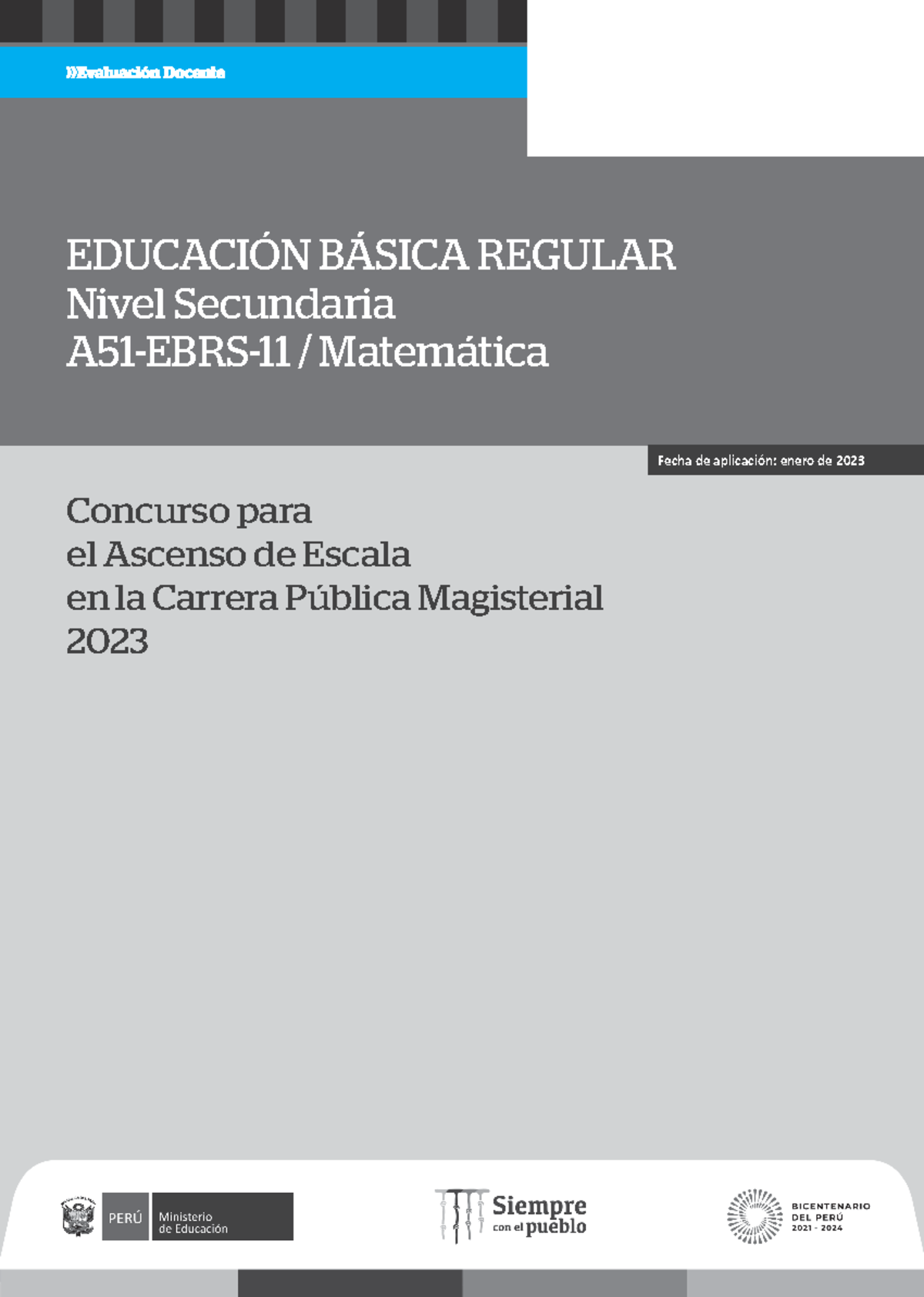 C A51-EBRS-11 - ALL - Fecha de aplicación: enero de 2023 Concurso para el Ascenso de Escala en ...