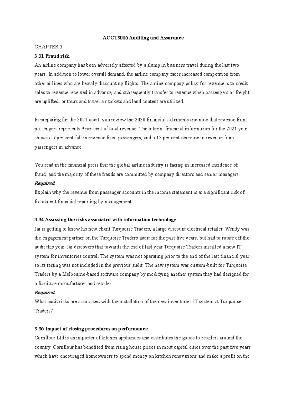 Chapter 3Q - Tutorial - ACCT3006 Auditing and Assurance CHAPTER 3 3 Fraud risk An airline ...