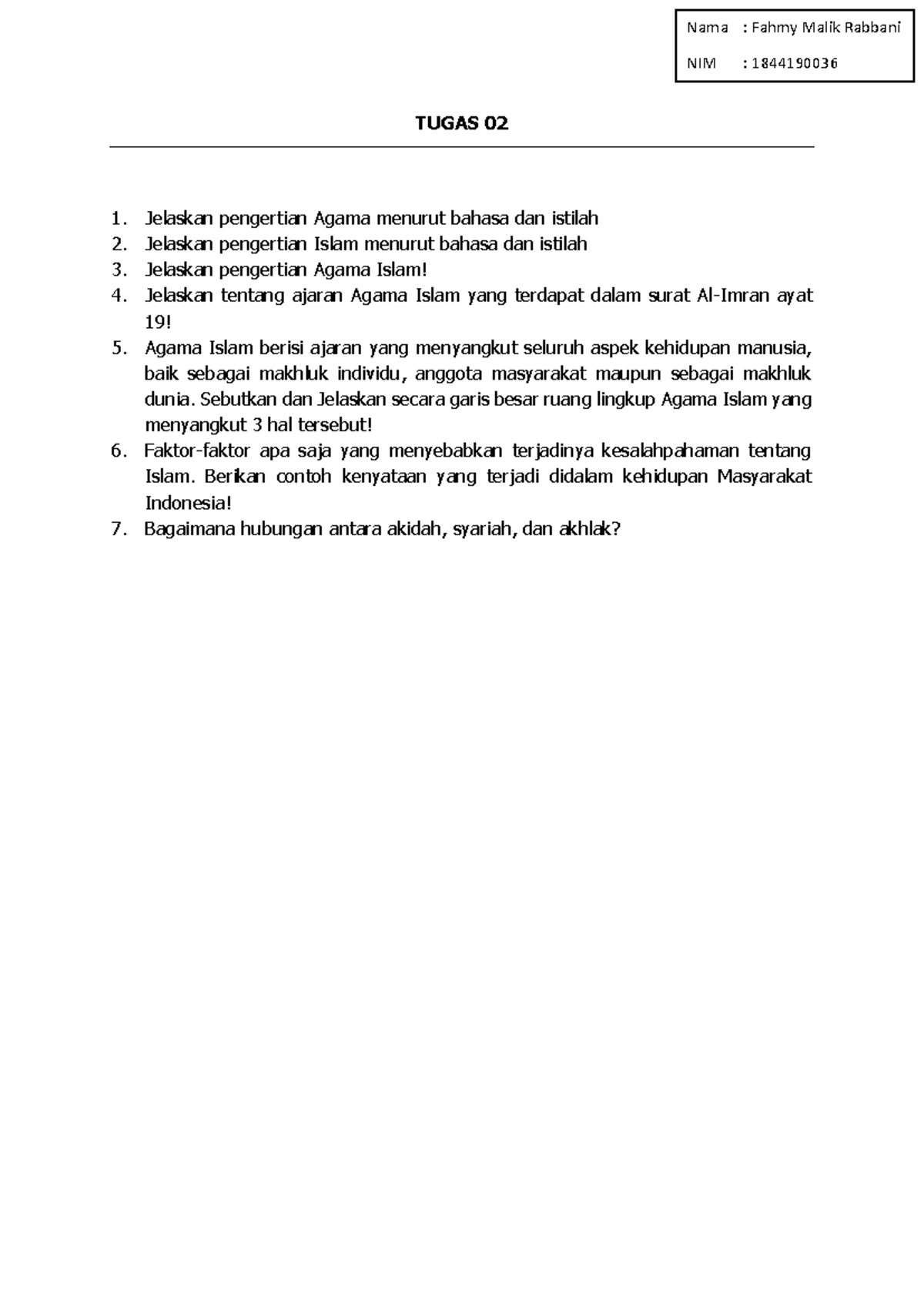 02 Agama 2 Fahmy Malik Rabbani 1844190036 - Nama : Fahmy Malik Rabbani ...