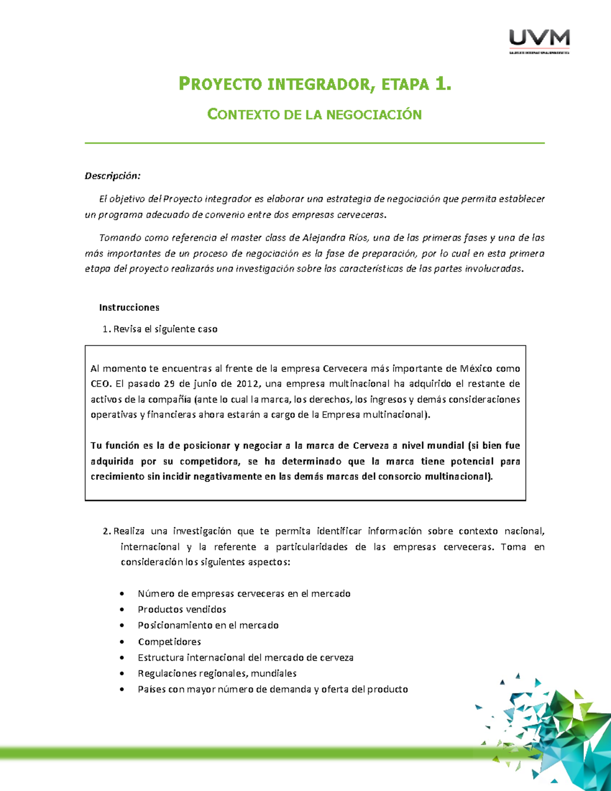 Proyecto integrador Fase 1 - PROYECTO INTEGRADOR, ETAPA 1. CONTEXTO DE LA NEGOCIACIÓN ...