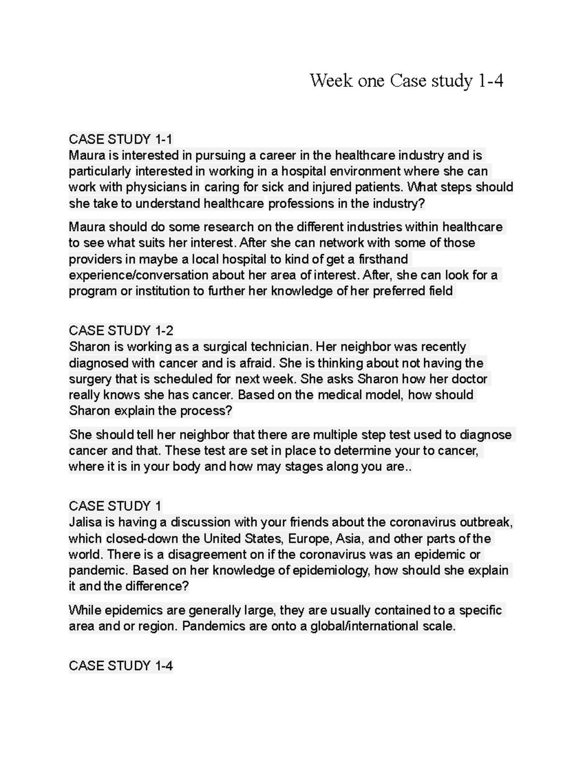 Week one Case study 1 - What steps should she take to understand ...