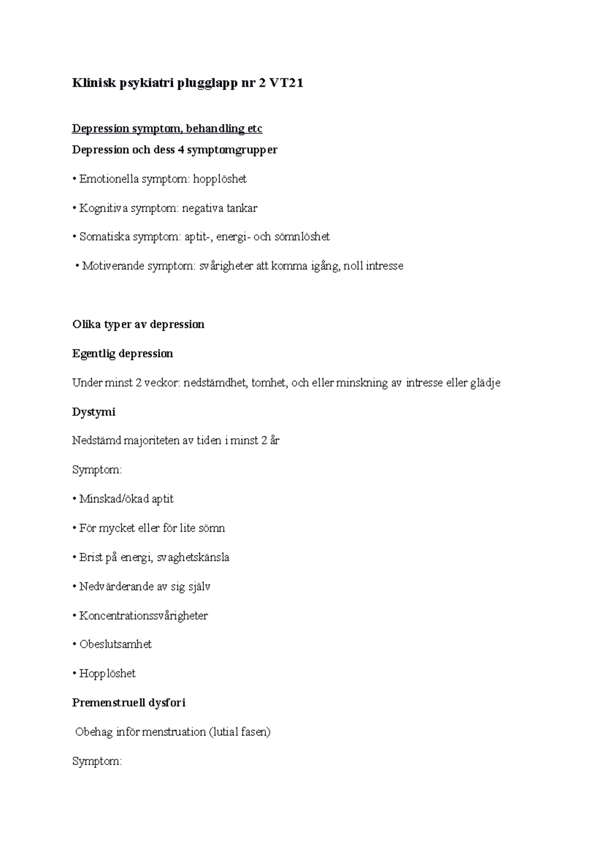Klinisk psykiatri plugglapp nr 2 VT21 - Riskfaktorer inom suicid: - Depression ...