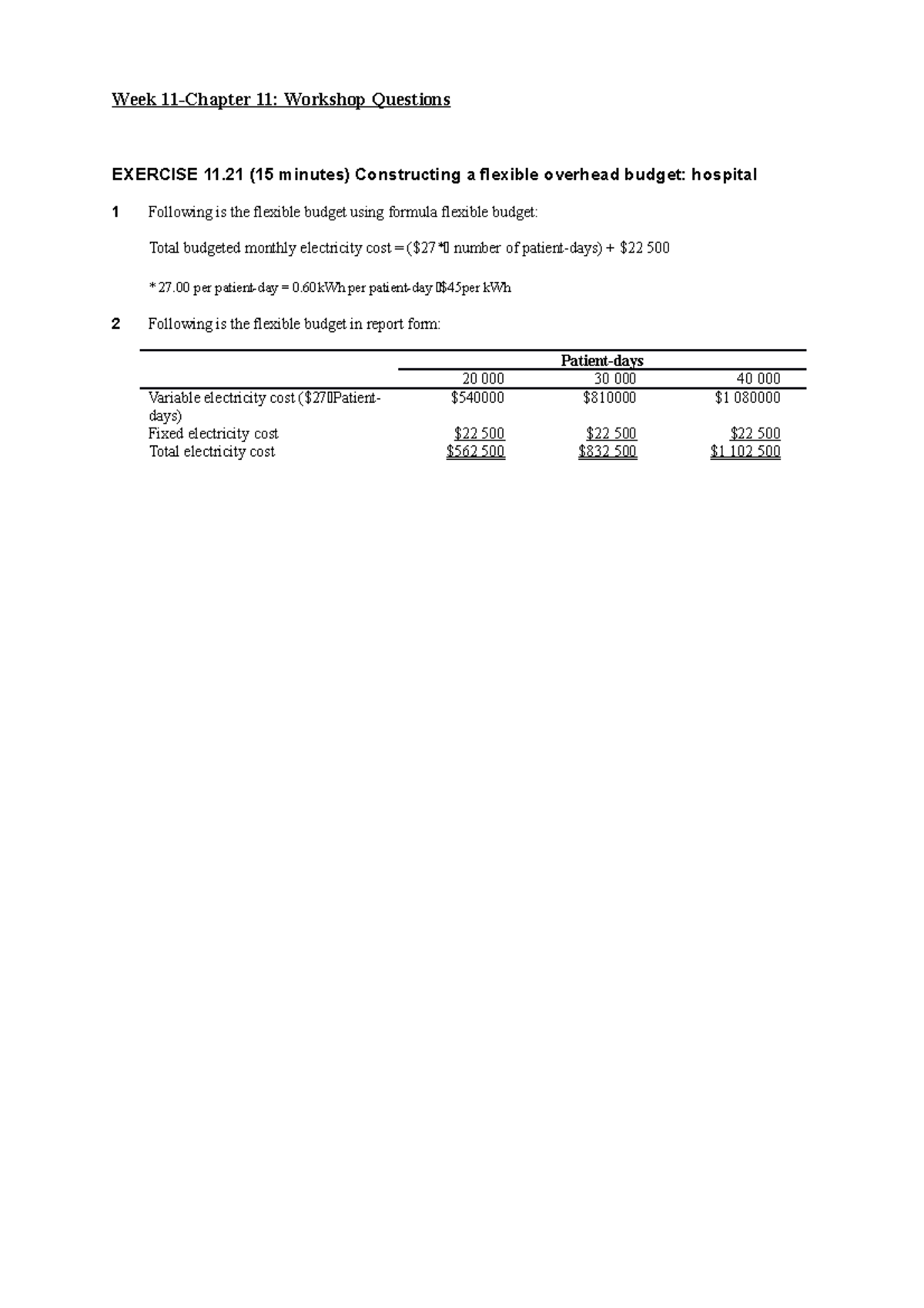 Week 11-Solutions to Workshop Questions - Week 11-Chapter 11: Workshop Questions EXERCISE 11 (15 ...