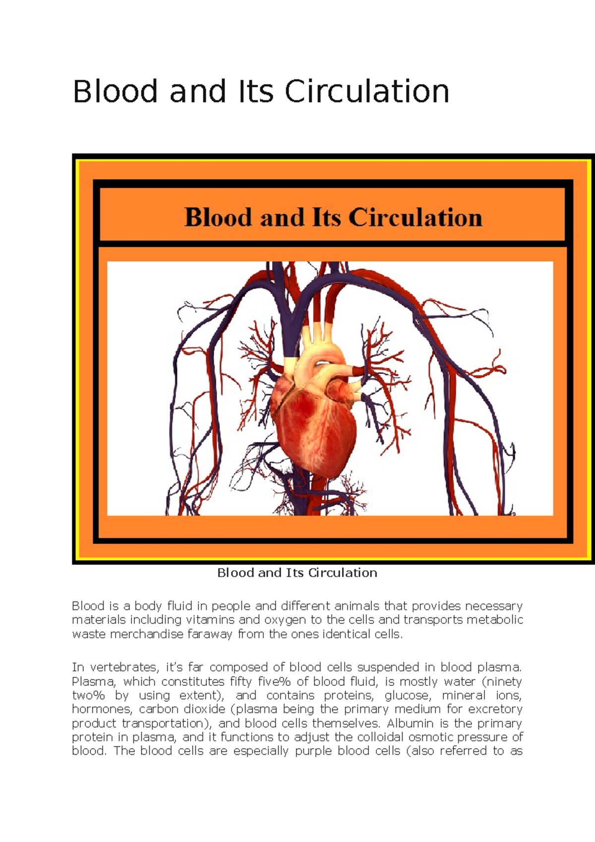 Blood and Its Circulation - Blood and Its Circulation Blood and Its Circulation Blood is a body ...