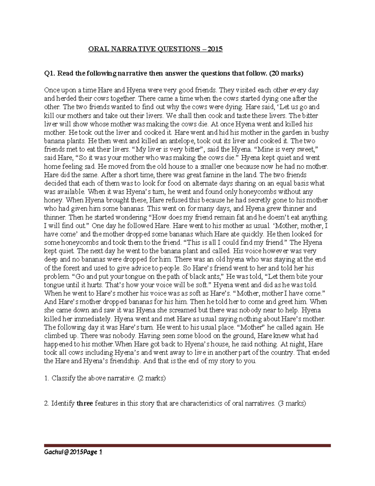 ORAL- Narrative- Questions - ORAL NARRATIVE QUESTIONS – 2015 Q1. Read ...