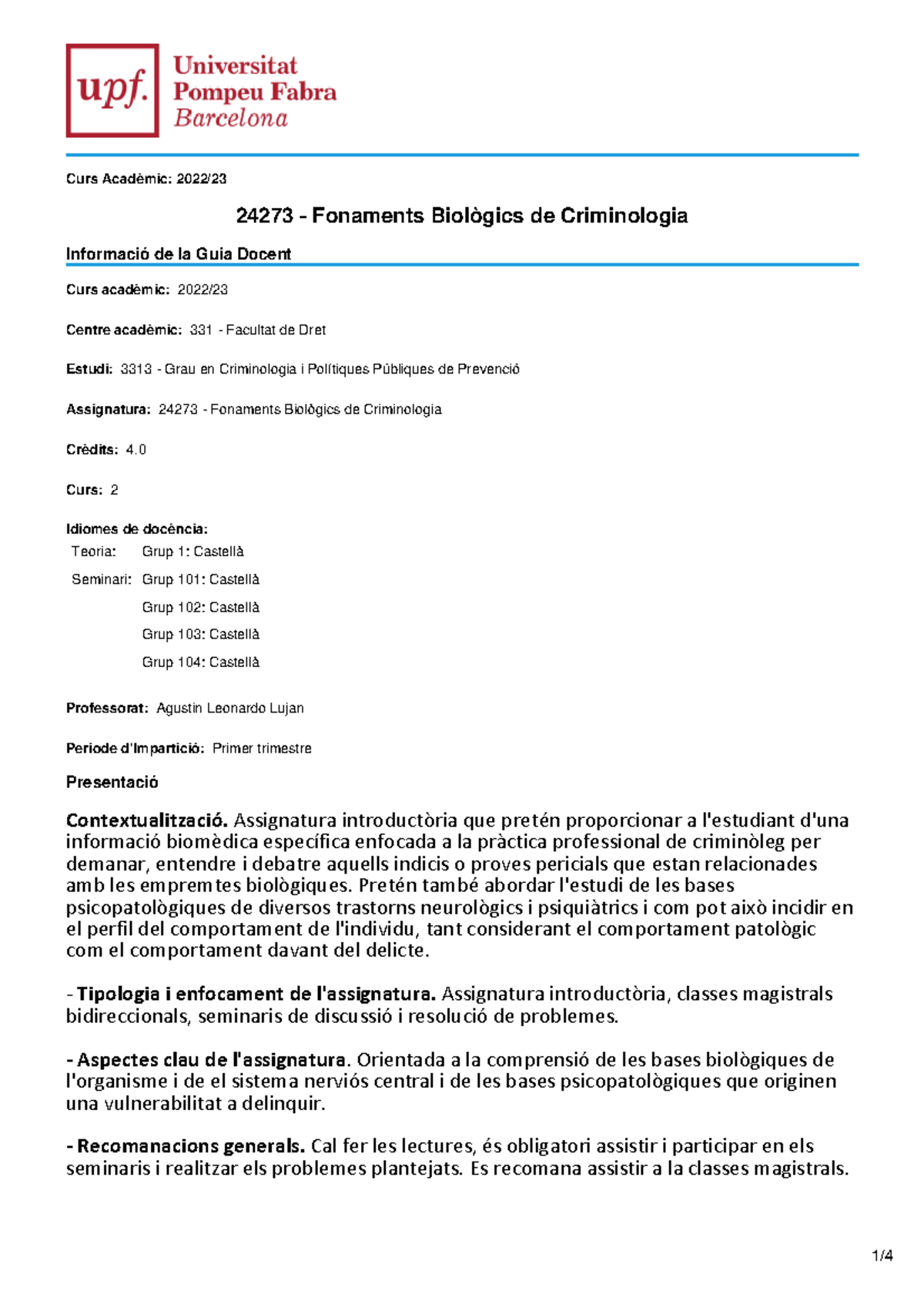 Fonaments biologics de la criminologia - Curs Acadèmic: 2022/ 24273 - Fonaments Biològics de ...