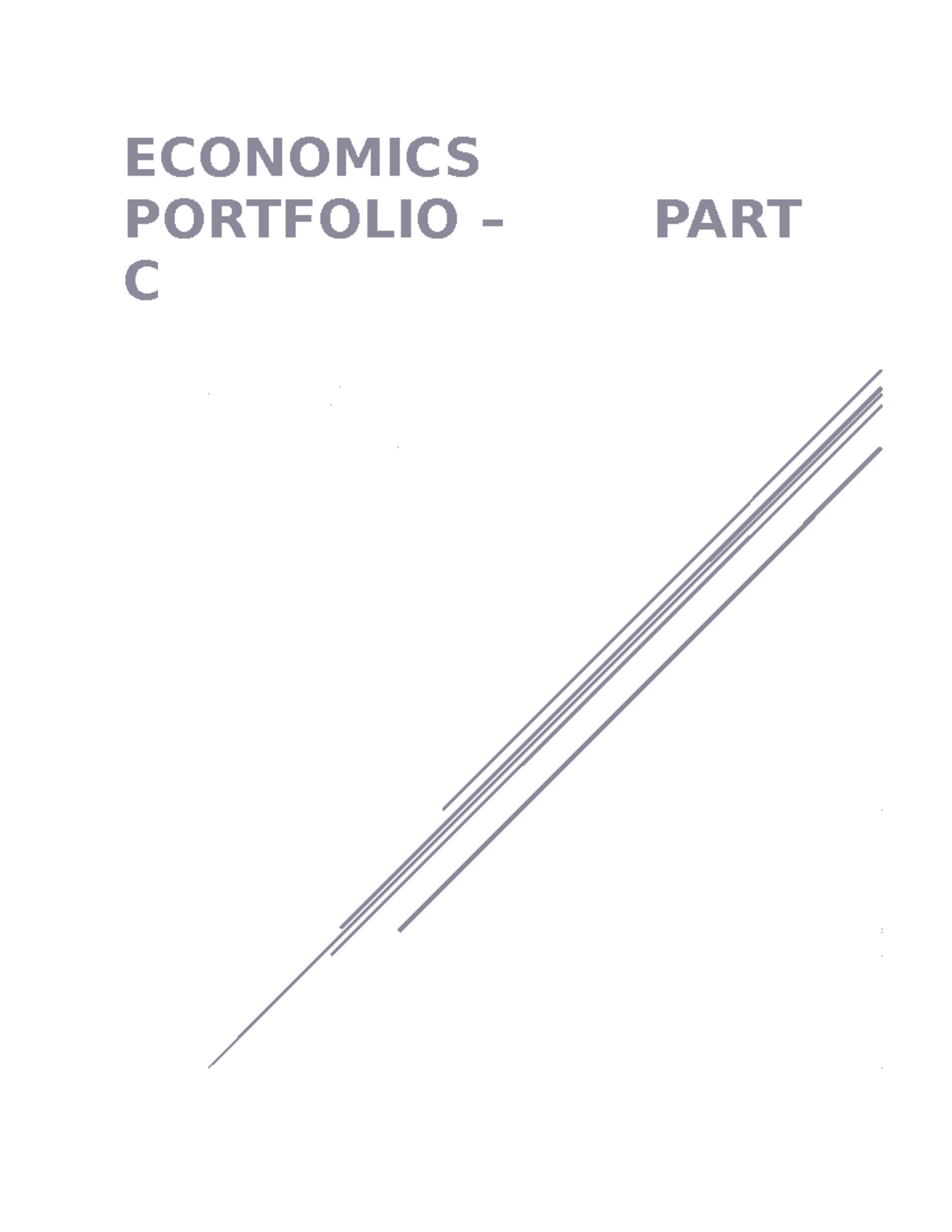 Economics PART C - ECONOMICS PORTFOLIO – PART C TASK 6 Gross Domestic ...