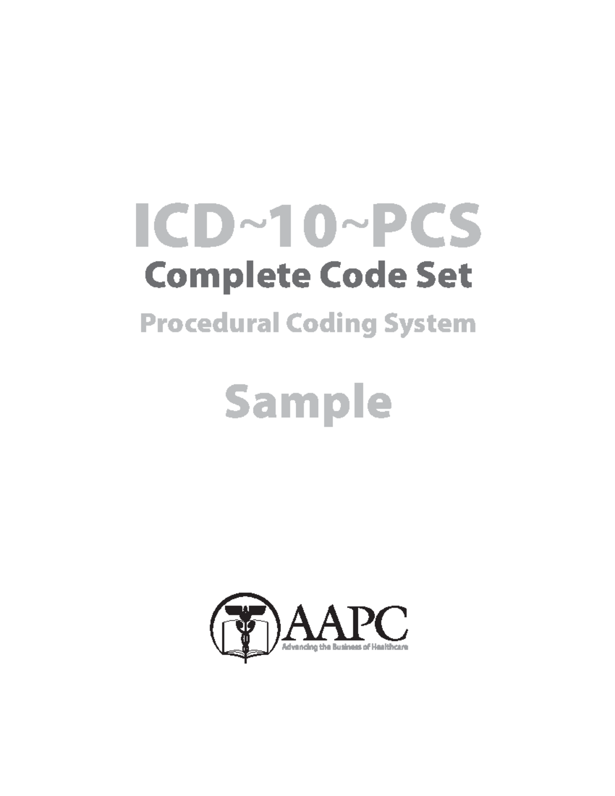 ICD-10-PCS Sample-3 - Nsiikabbdkns - ICD ~ 10 ~ PCS Complete Code Set ...