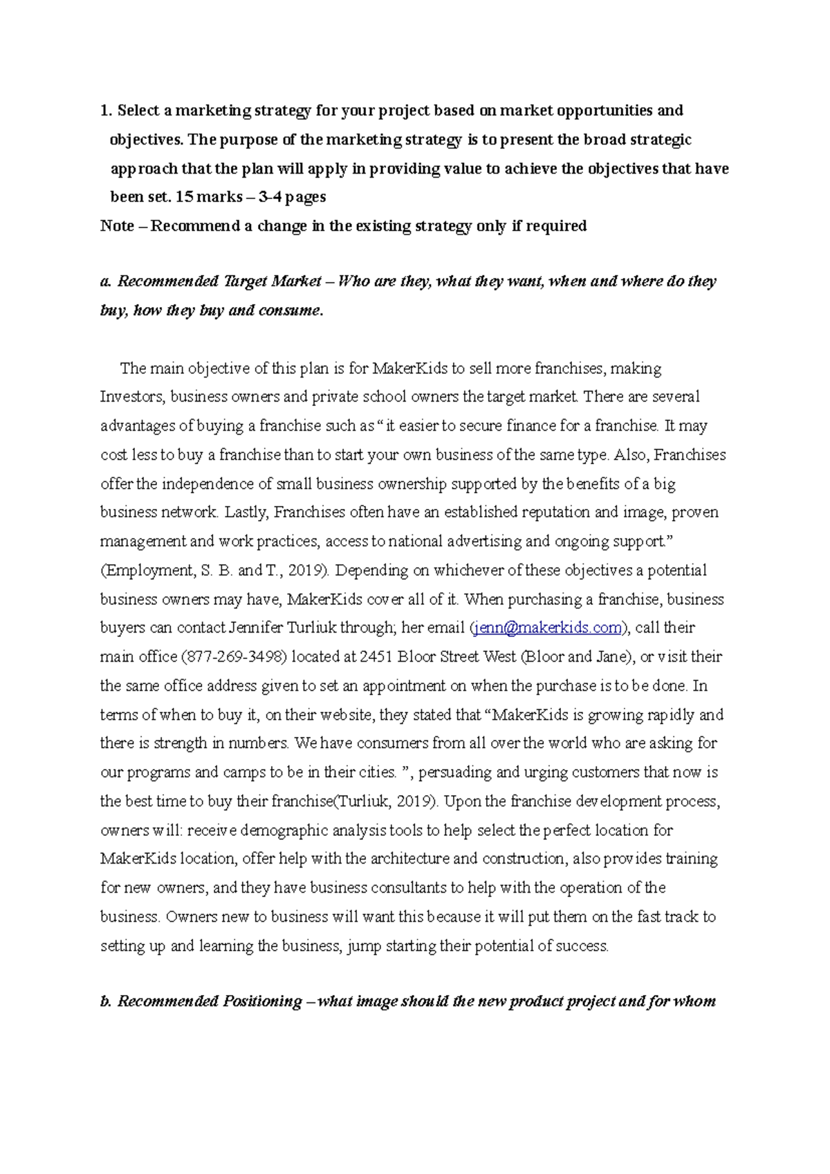 MKTG 1000 - Marketing Assignment - 1. Select a marketing strategy for ...