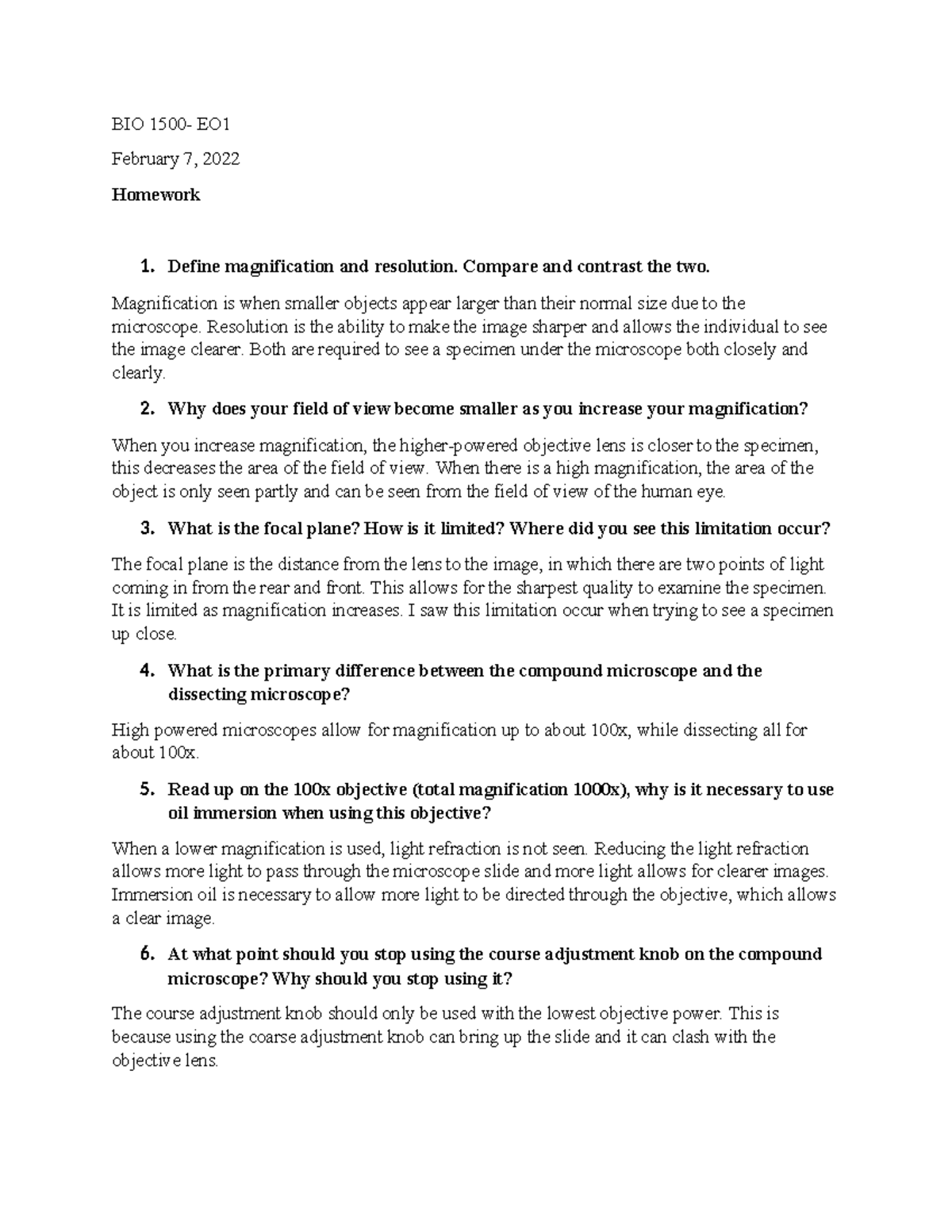 Homework bio 1 - BIO 1500- EO February 7, 2022 Homework 1. Define ...