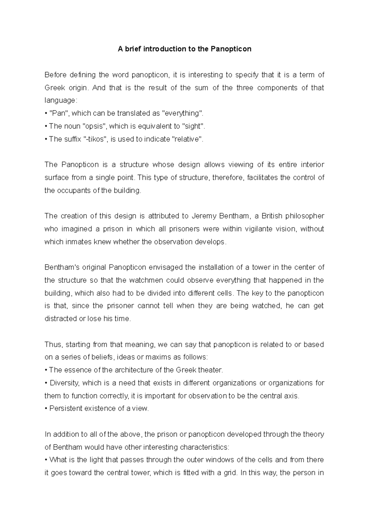 A brief introduction to the Panopticon - And that is the result of the ...