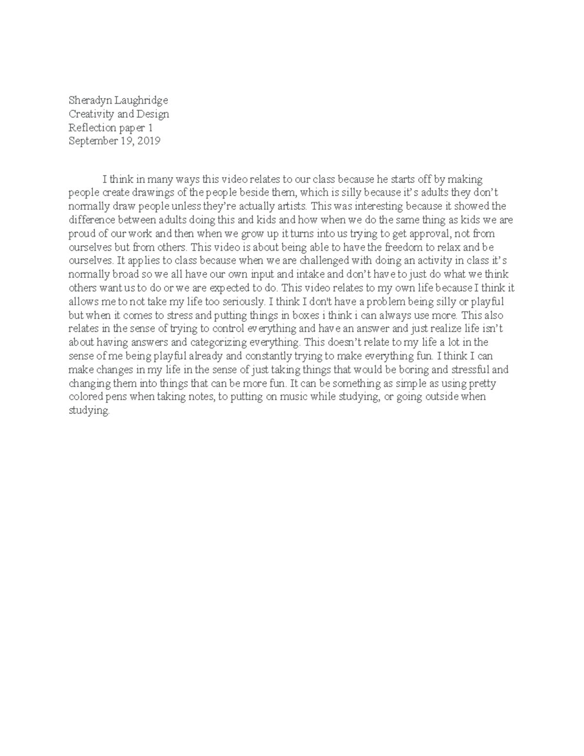 Reflection paper 1 - ted talk summary - Sheradyn Laughridge Creativity ...