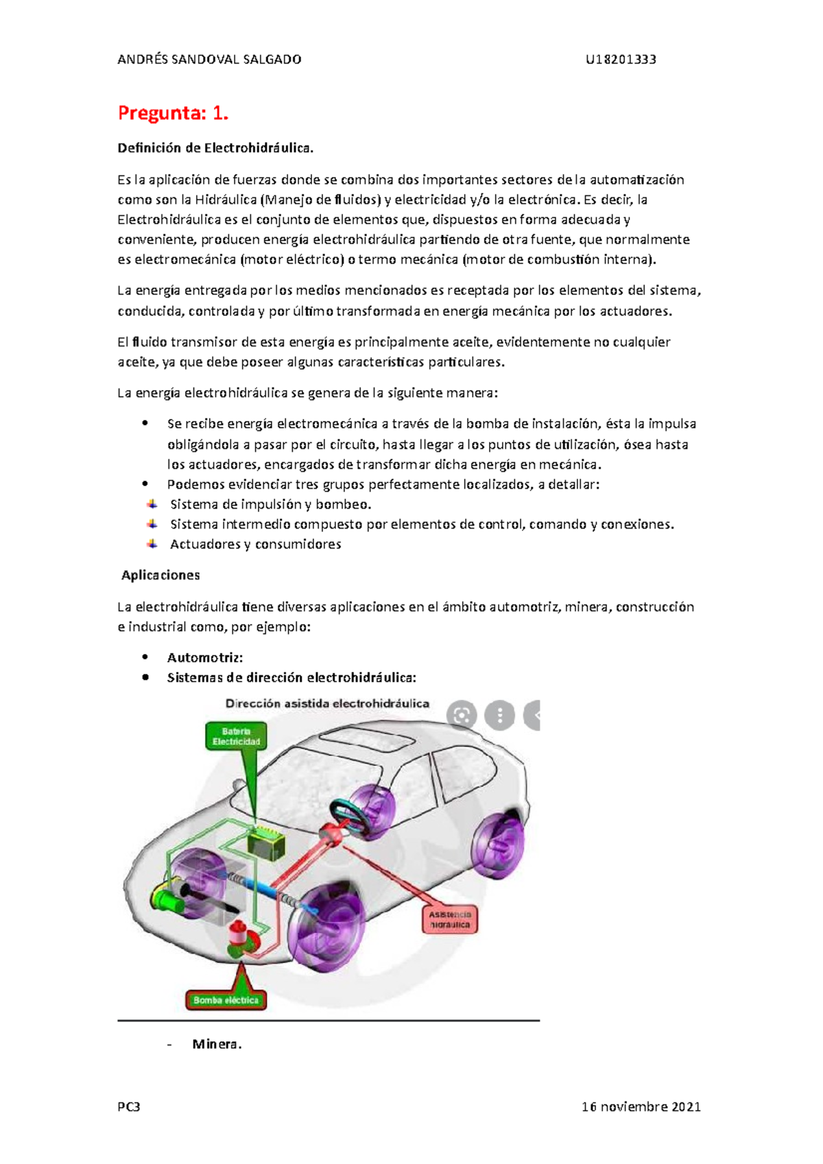 Sist Hidr Neum Pc3 Andrés Sandoval - Pregunta: 1. Definición de Electrohidráulica. Es la ...