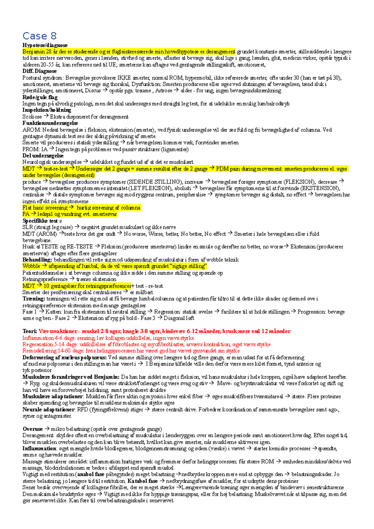Case 8 - Eksamen - Case 8 Hypotese/diagnose Benjamin 28 år der er ...