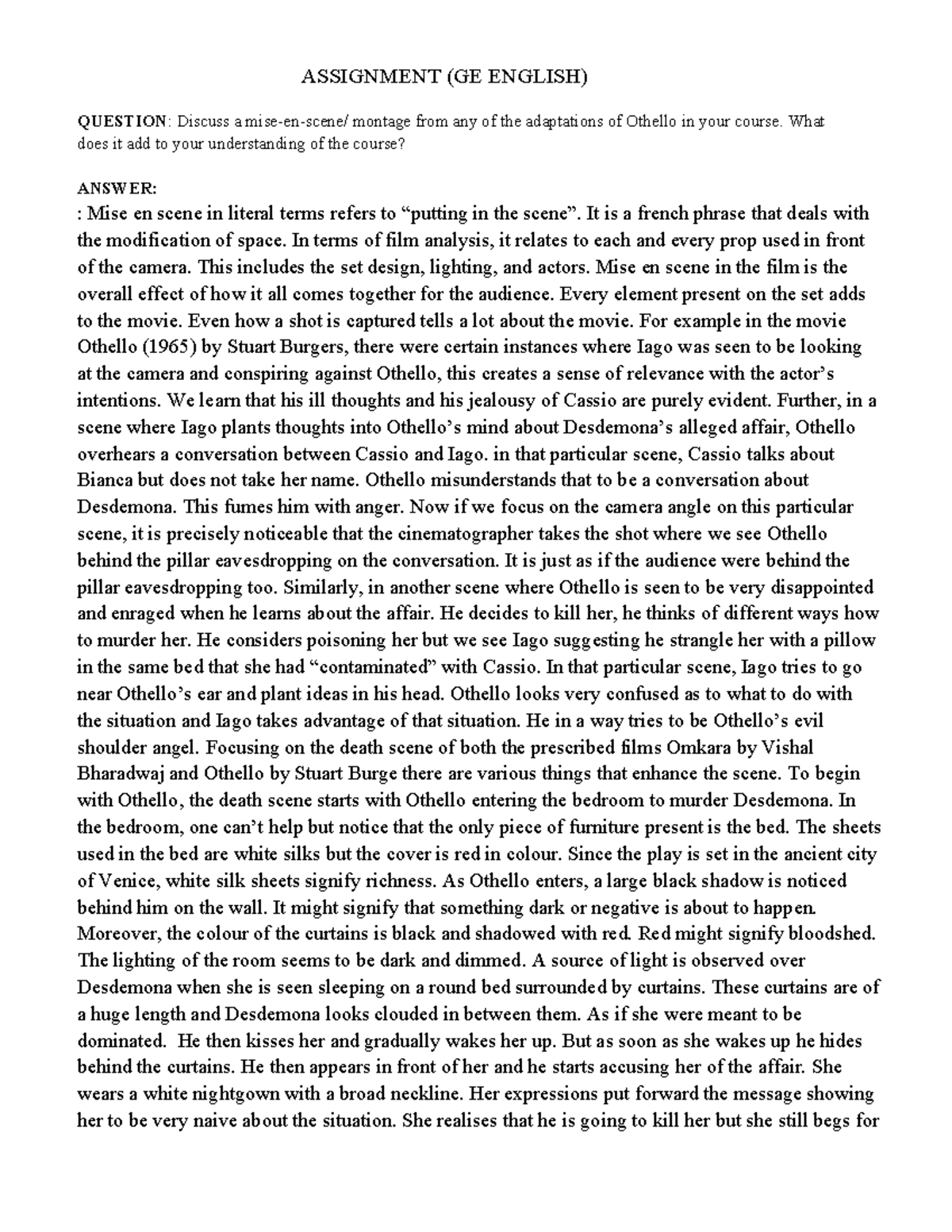 GE Assignment - ASSIGNMENT (GE ENGLISH) QUESTION: Discuss a mise-en-scene/ montage from any of ...