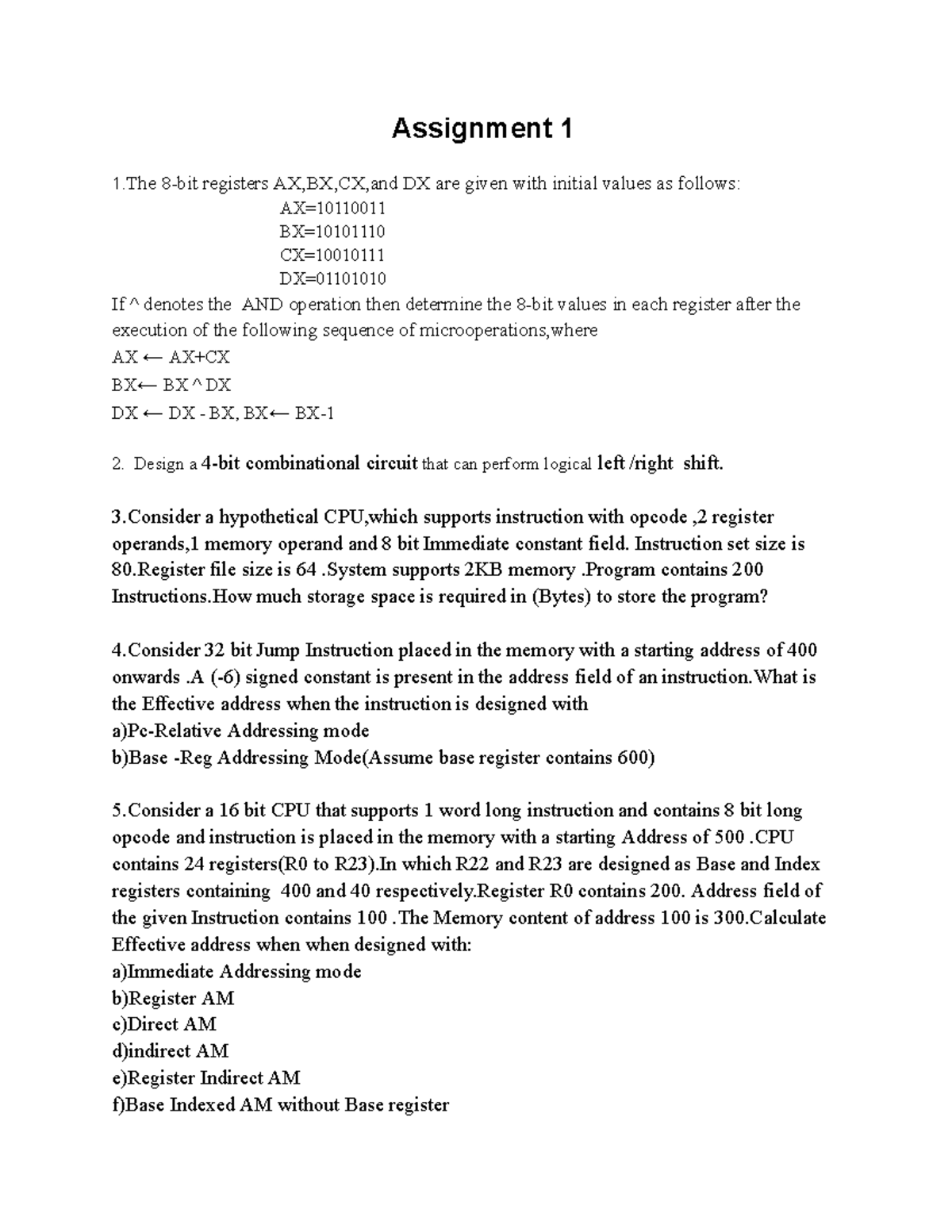1.CAO Assignment - practice questions very hard!! - Assignment 1 1 8-bit registers AX,BX,CX,and ...